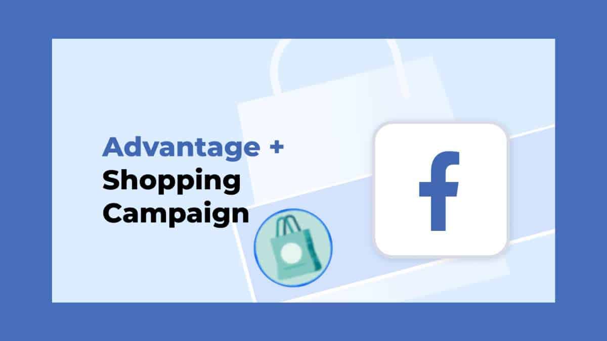 Guida completa per Facebook Advantage+